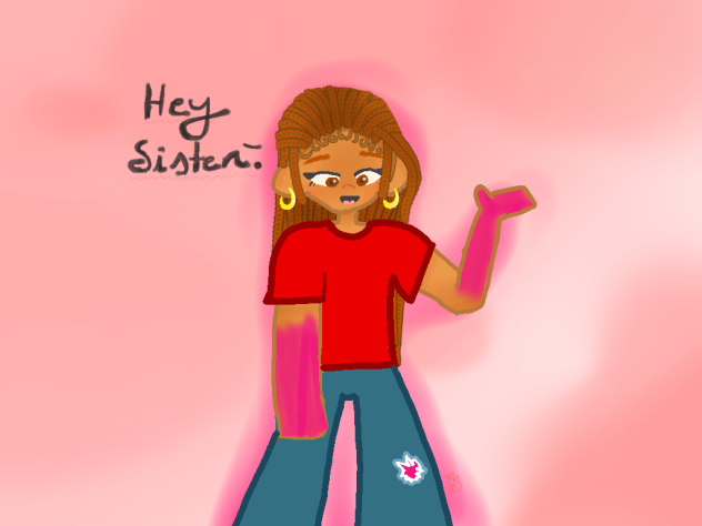 “Hey sister.” - ibisPaint