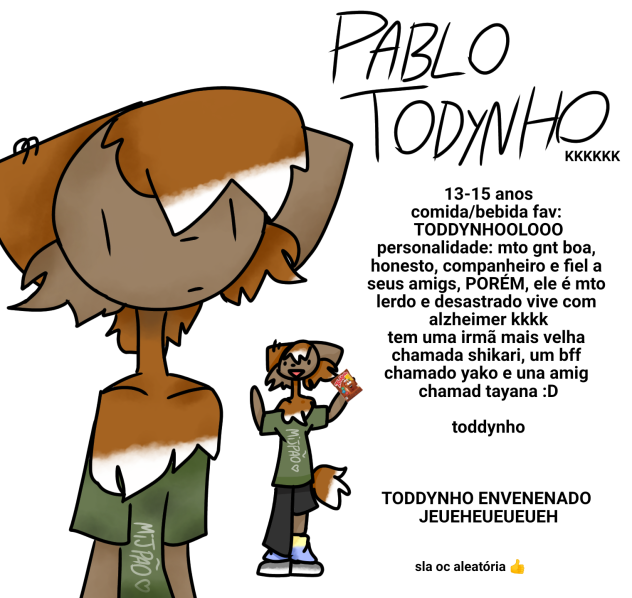 PABLO TODDYNHO OC KKKKKKK - ibisPaint