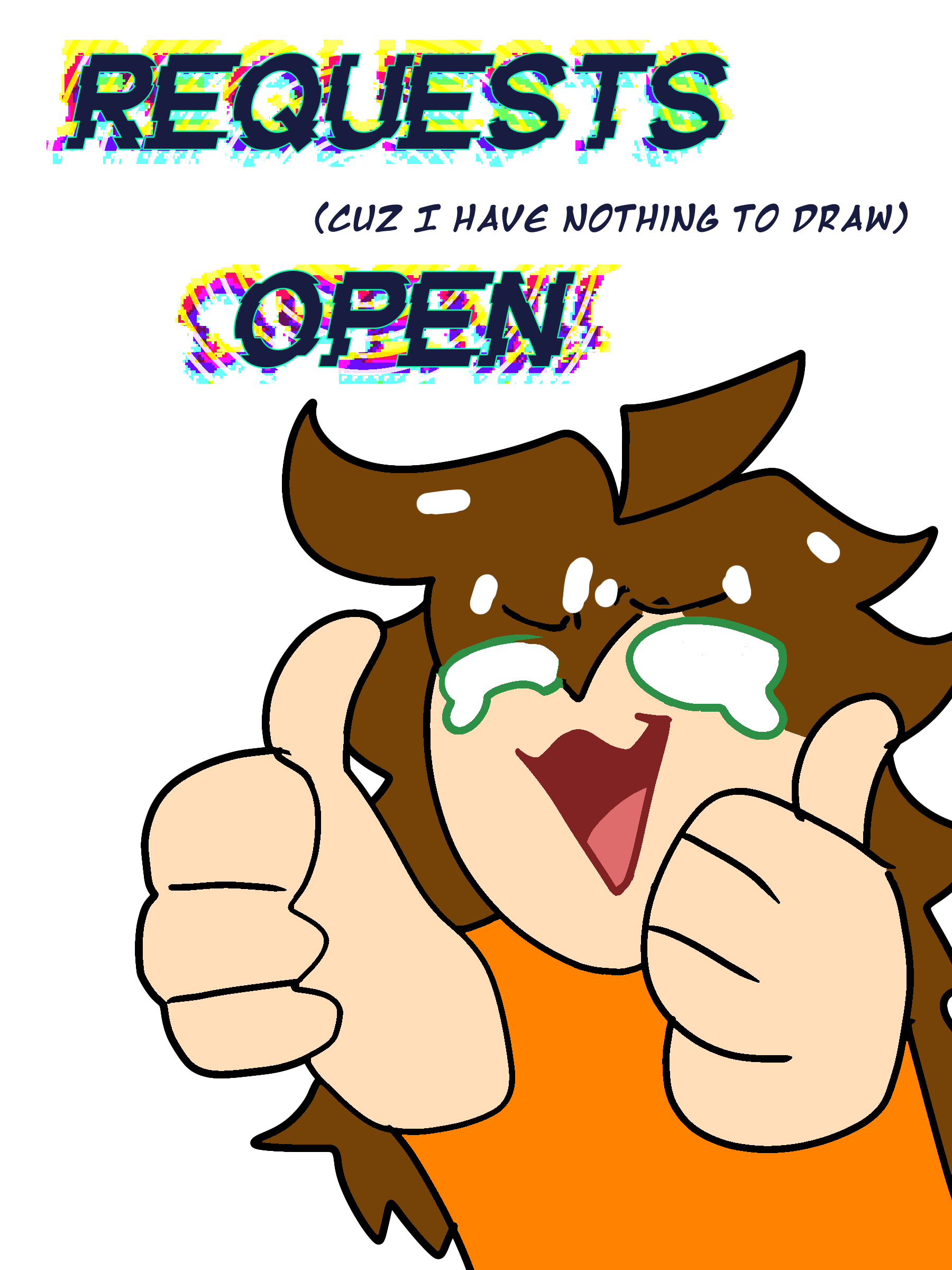 REQUESTS OPEN!👍🧡 - ibisPaint
