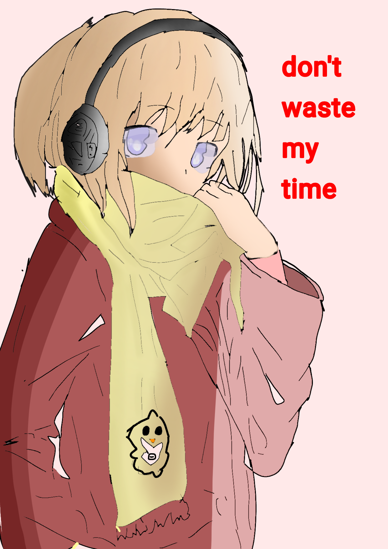 you're wasting my time - ibisPaint