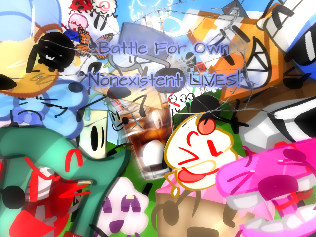 Battle For Own Nonexistent Lives Fanart! - ibisPaint