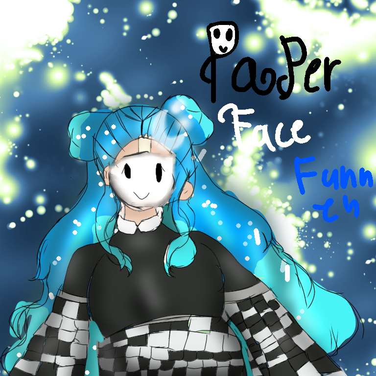 •Paper face funneh• - ibisPaint