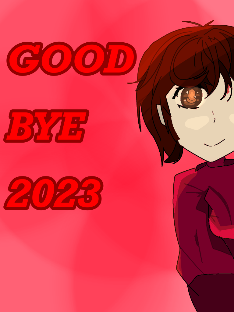 Good bye 2023 - ibisPaint