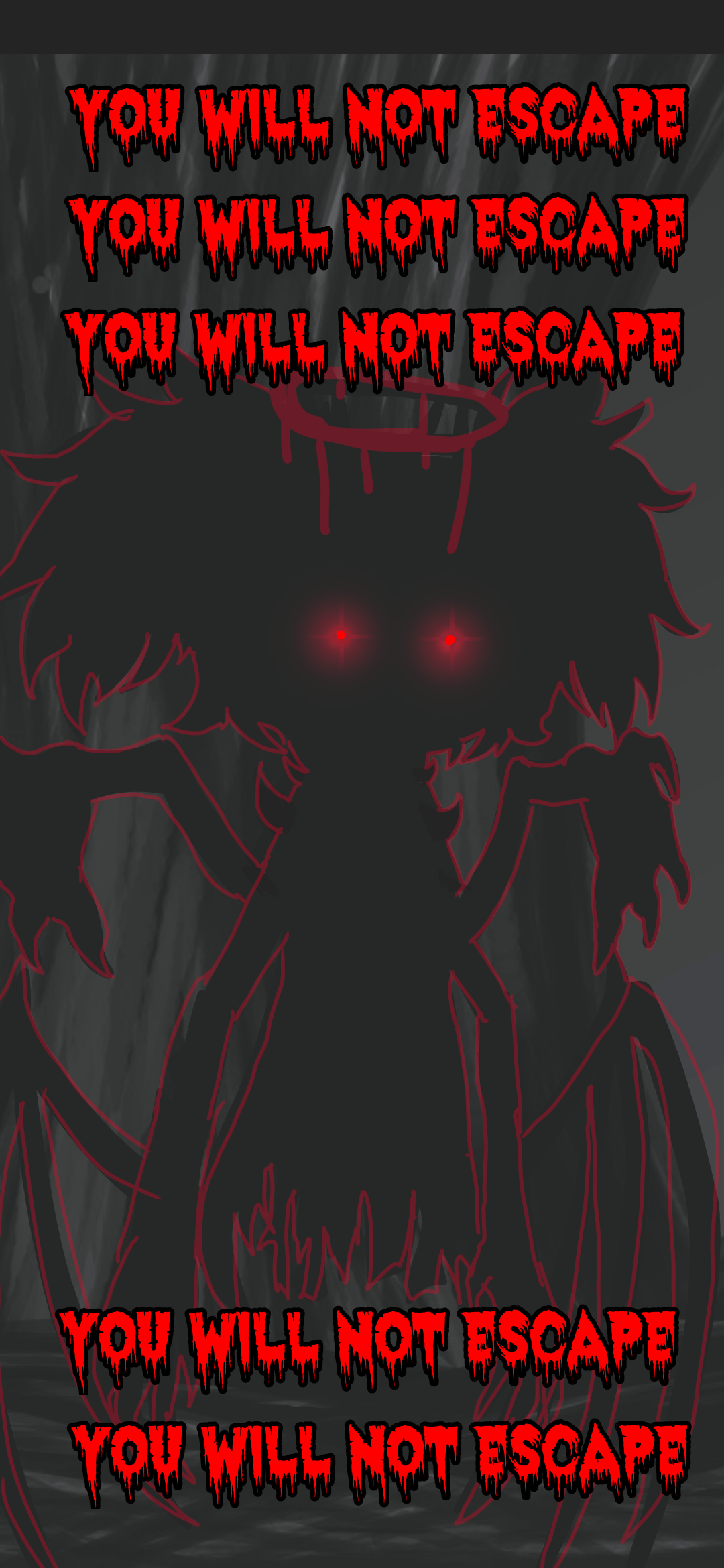 You will not escape - ibisPaint
