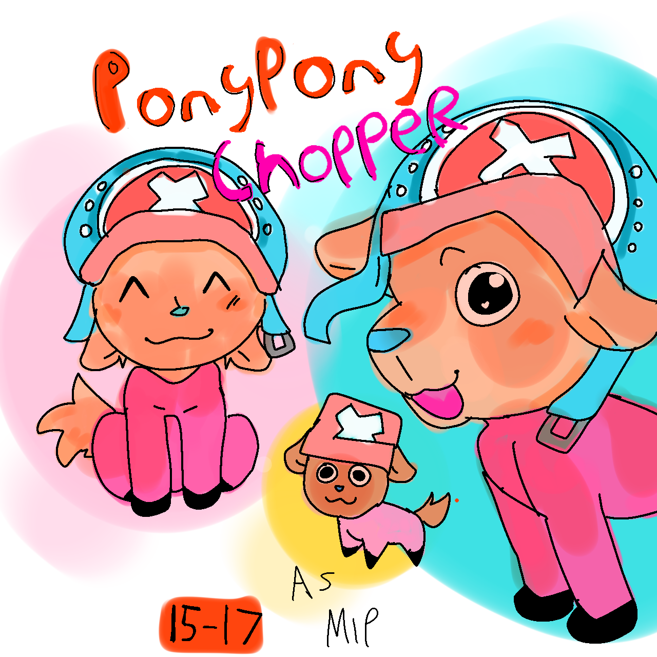 Pony pony Chopper! - ibisPaint