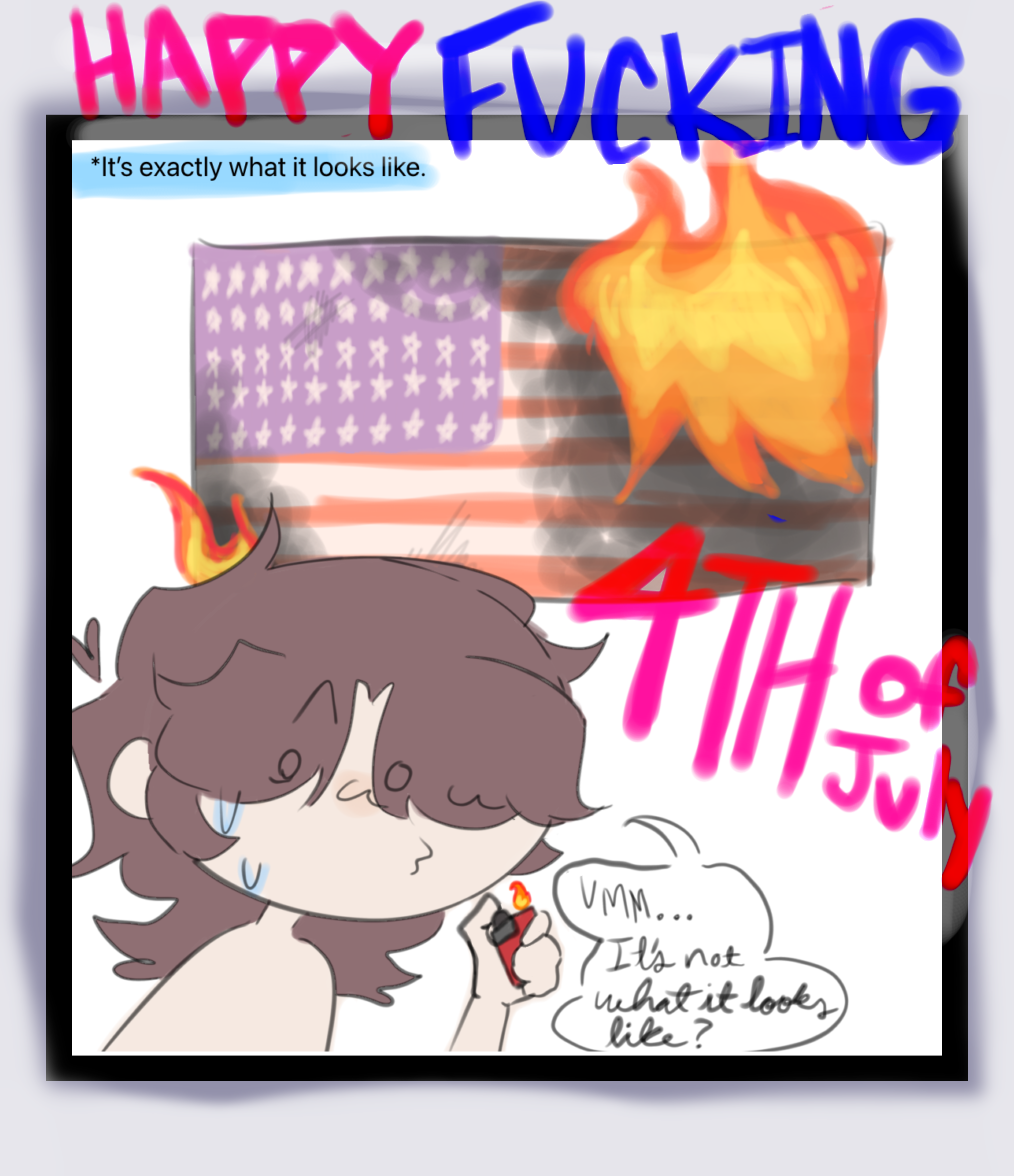 Happy fucken 4th of July - ibisPaint