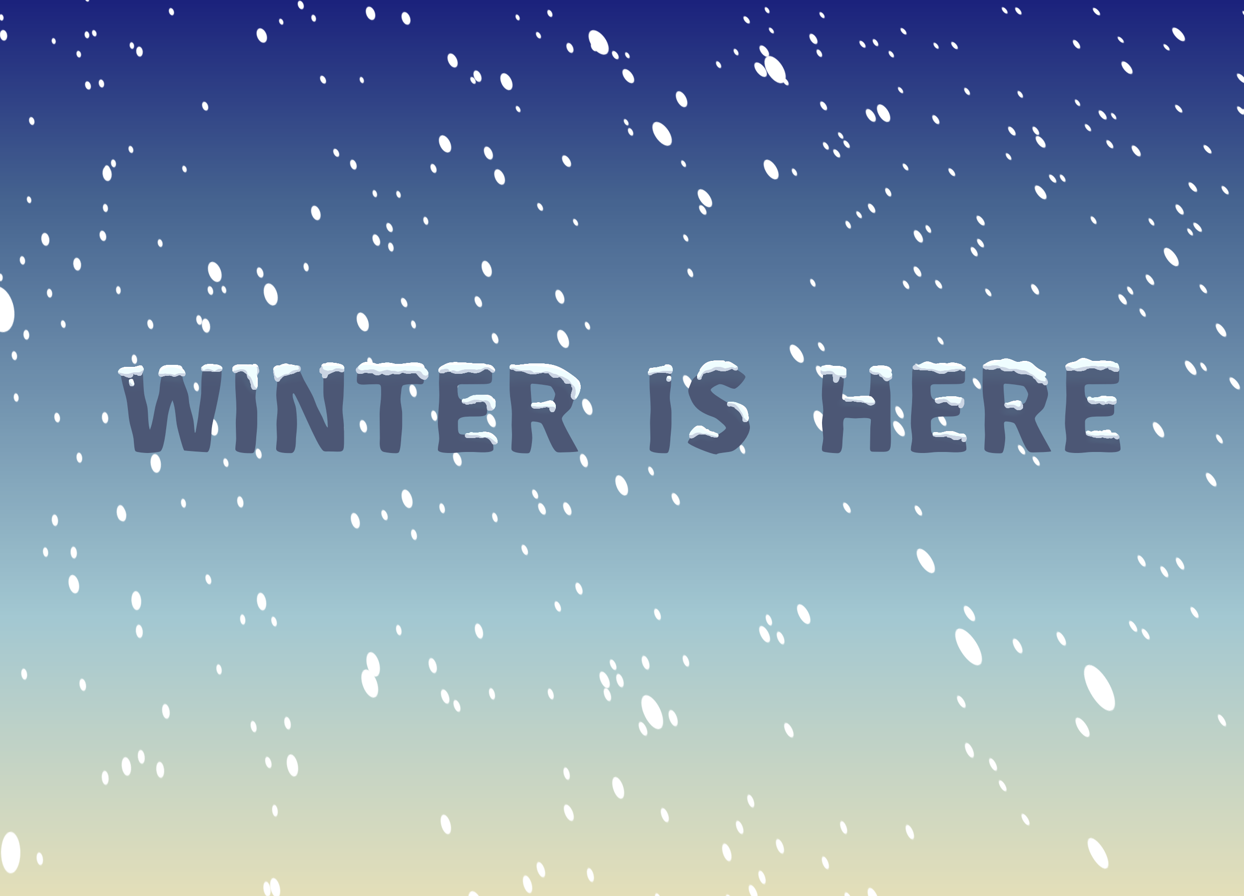 Winter is here Wallpaper - ibisPaint