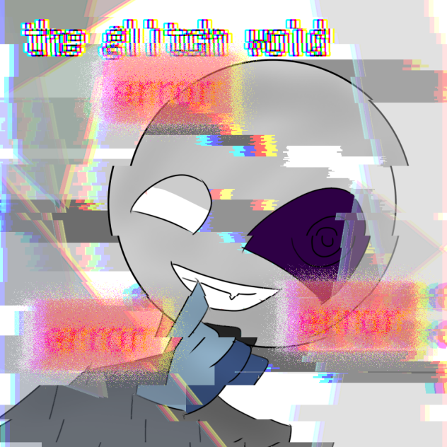 the glitch void - ibisPaint