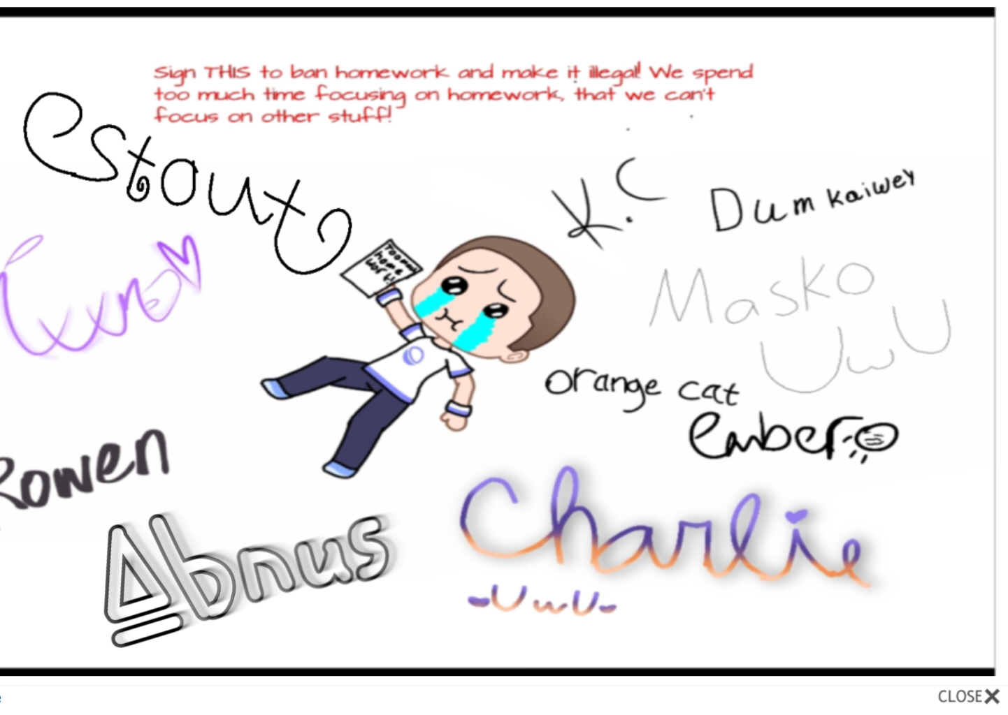 Sign to ban homework! - ibisPaint