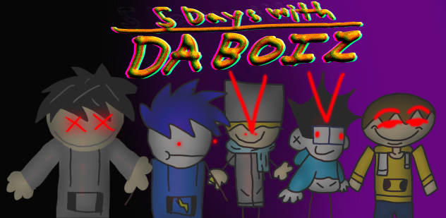 5 Days with Da Boiz - ibisPaint