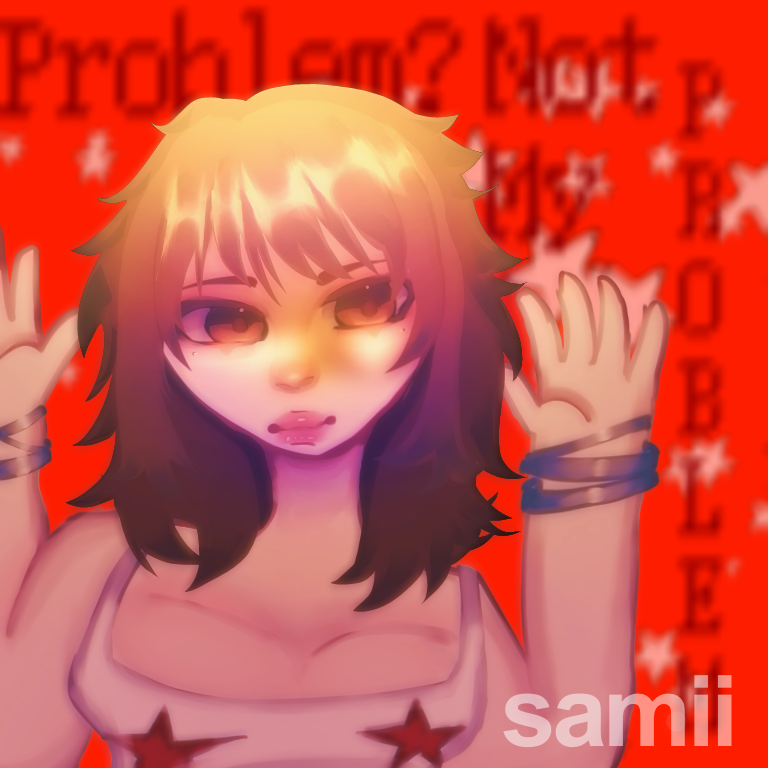 problem not my problem - ibisPaint