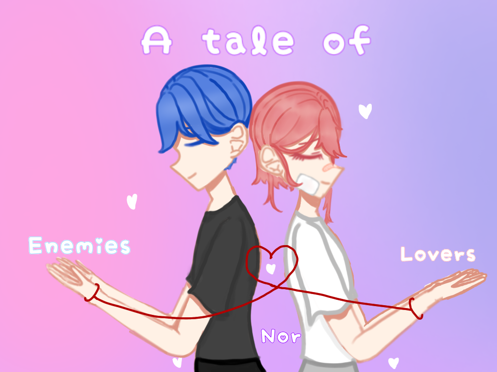A tale of Enemies nor lovers - ibisPaint