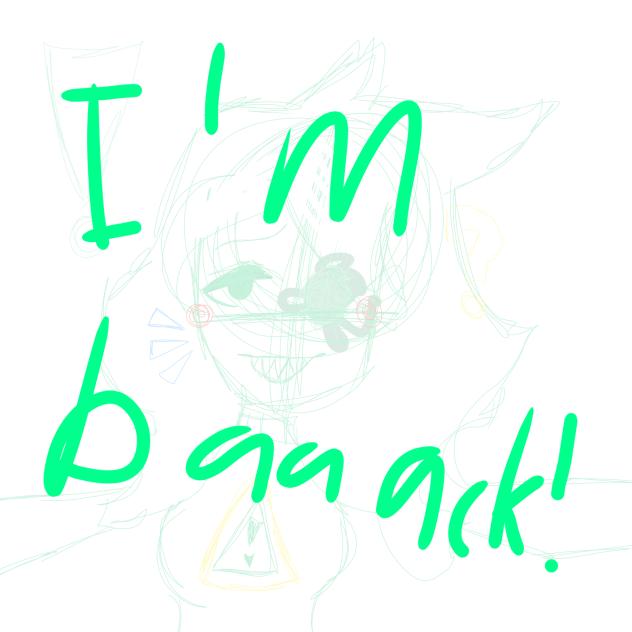 she's baaaack - ibisPaint