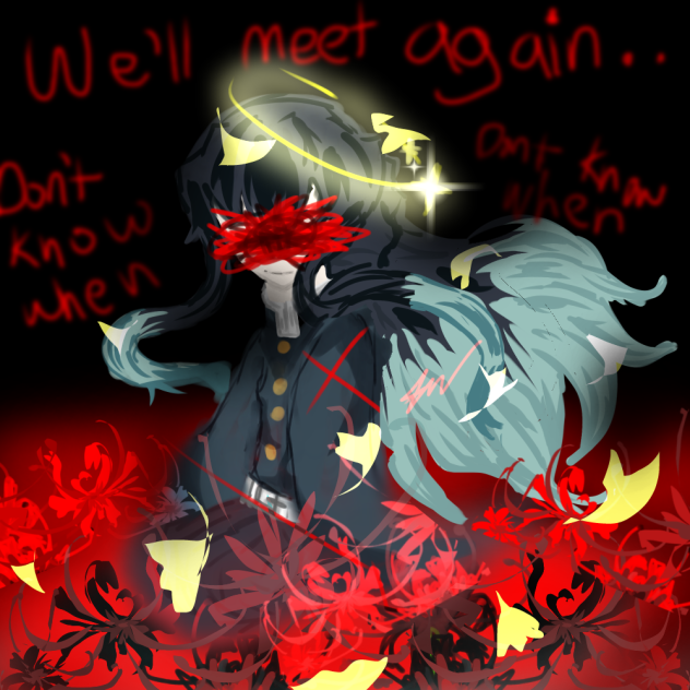 We’ll meet again.. - ibisPaint
