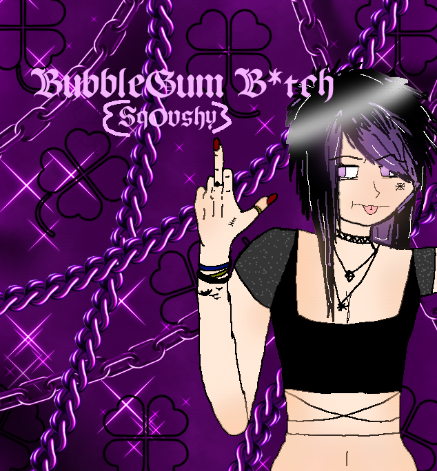 BubbleGum B#tch - ibisPaint