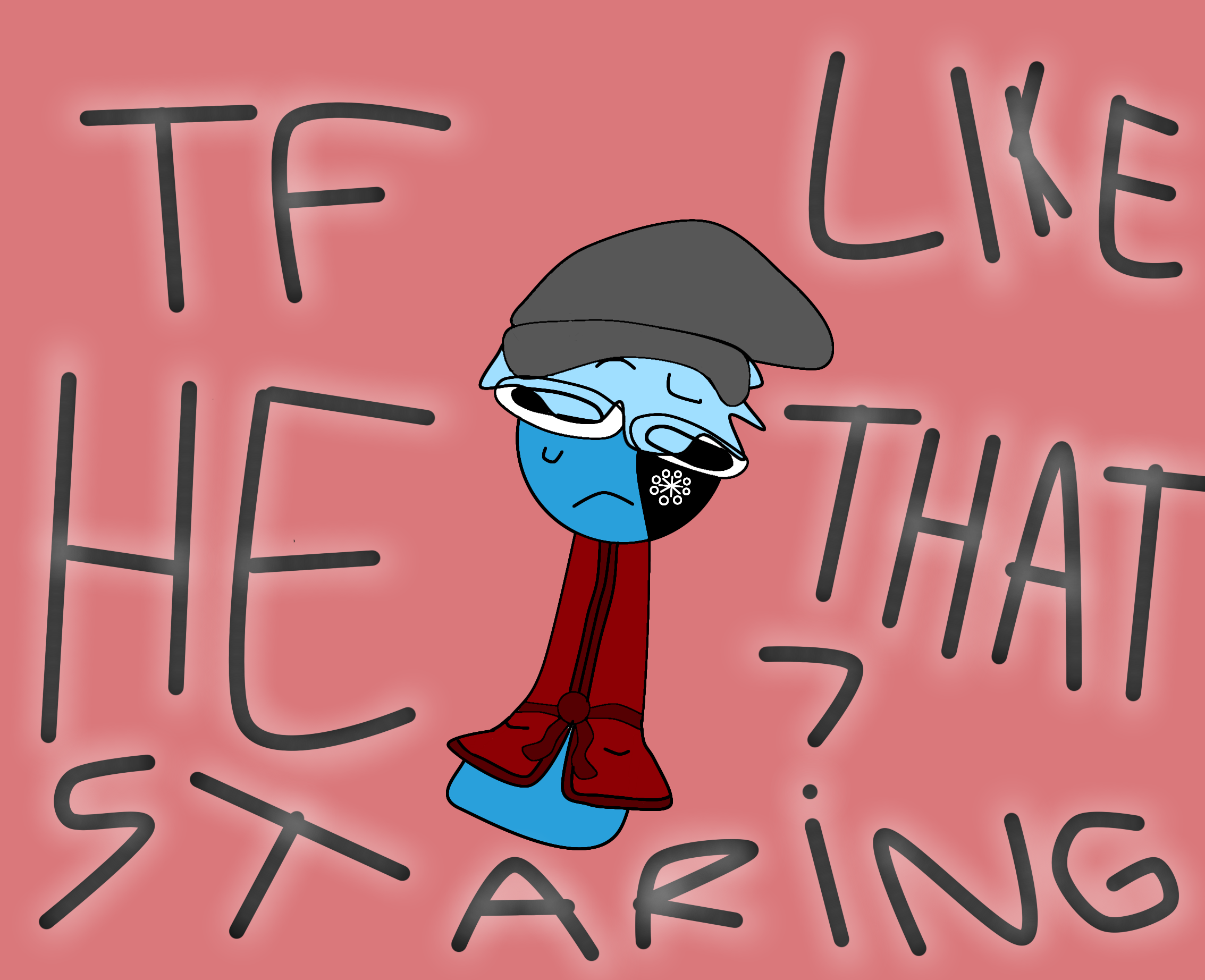 The flip he staring like that… - ibisPaint