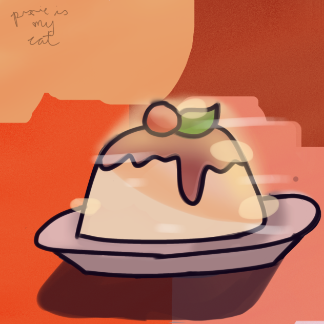 I want pudding - ibisPaint