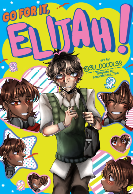 Go for it, Elijah! - ibisPaint