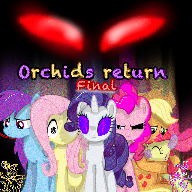 Orchids Return Final Mlp 🌹2 - ibisPaint