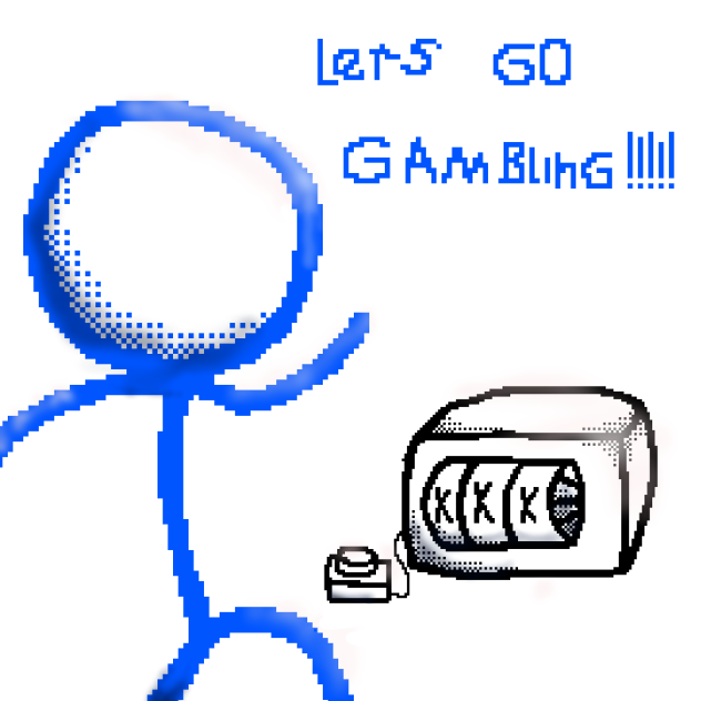 LET'S GO GAMBLING!!!! - ibisPaint