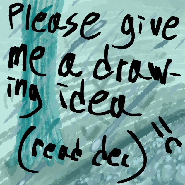 DRAWING IDEAS. PLEASE. - ibisPaint