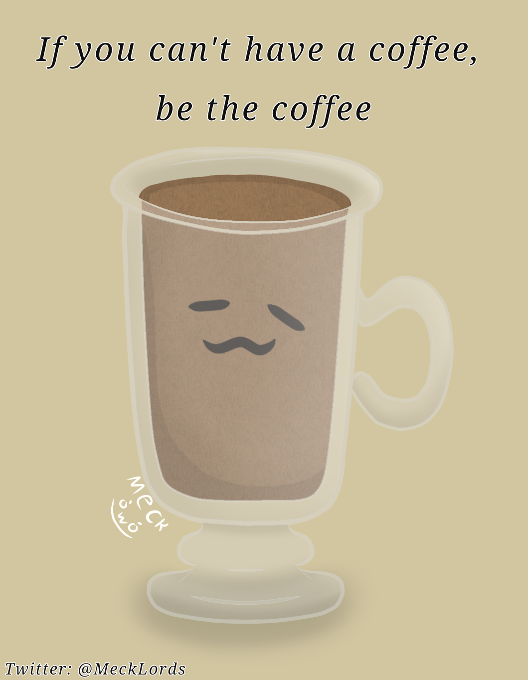 Just be the coffee Pt. 2 - ibisPaint