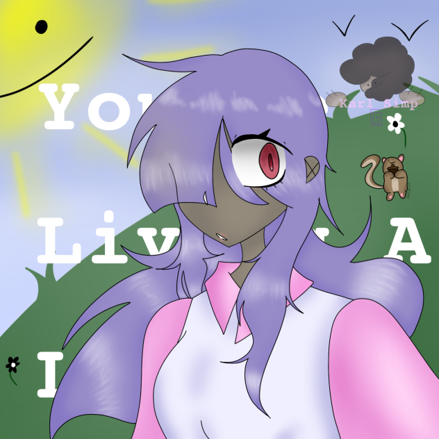 “Your living the lif- Your living a lie” - ibisPaint