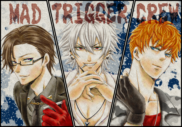 MAD TRIGGER CREW - ibisPaint