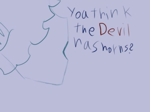 you think the devil has horns Mean Gills - ibisPaint