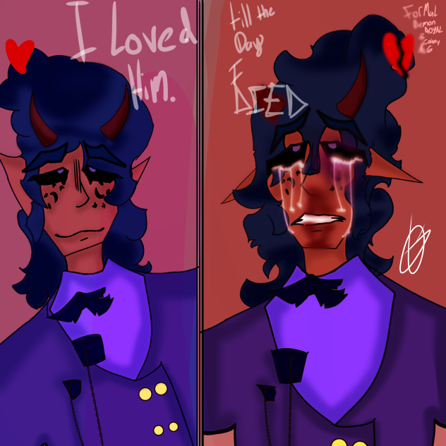 “I loved him till the day I died.” - ibisPaint