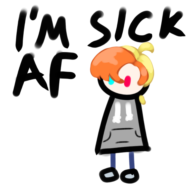 I'm sick affff - ibisPaint