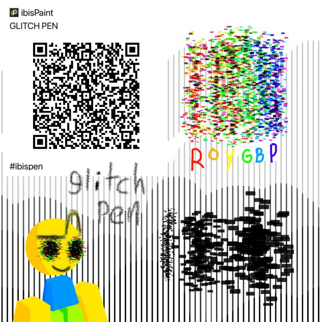 Glitch pen - ibisPaint
