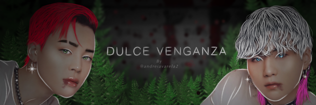 - DULCE VENGANZA - - ibisPaint
