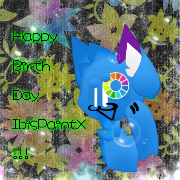 HBD TO IBISPAINT!!! - ibisPaint