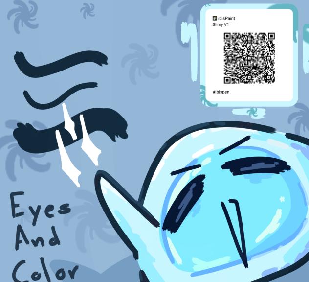 slimy V1 🌀 - ibisPaint