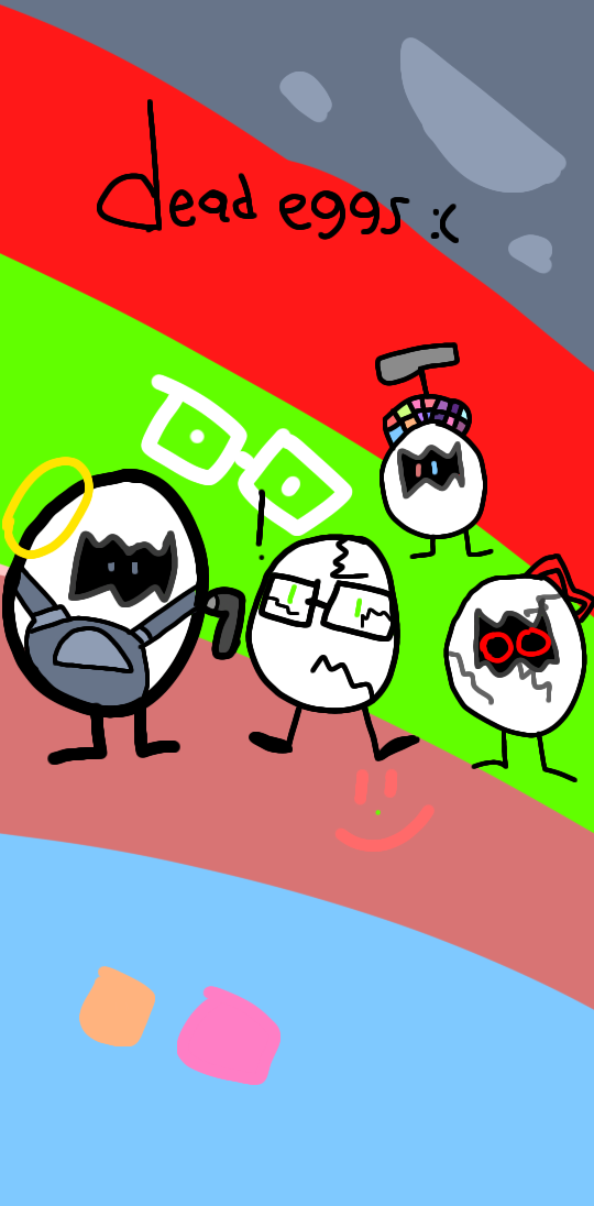 dead eggs. - ibisPaint
