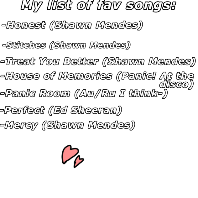 My list of fav songs - ibisPaint