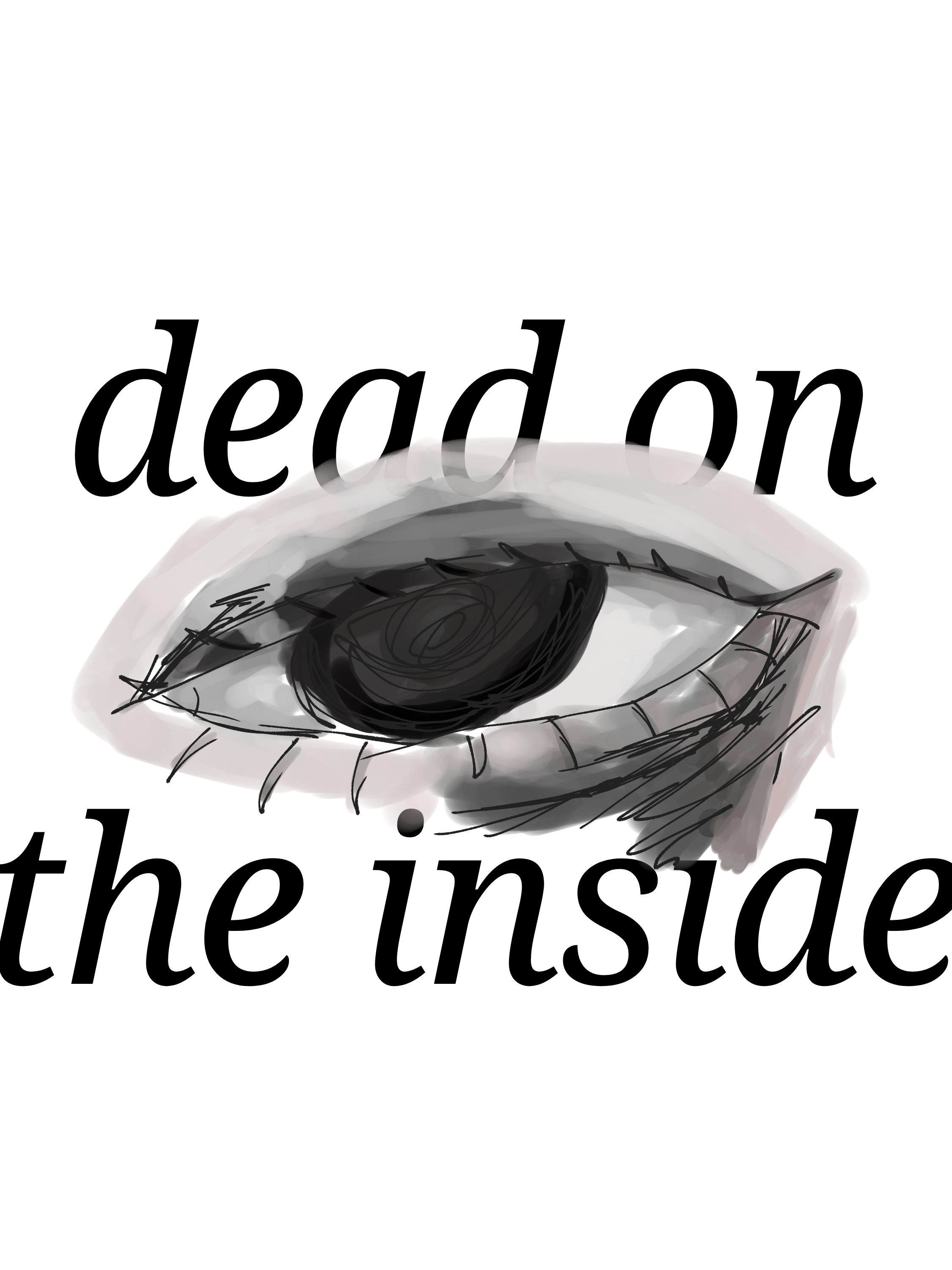 dead on the inside 🖤 - ibisPaint