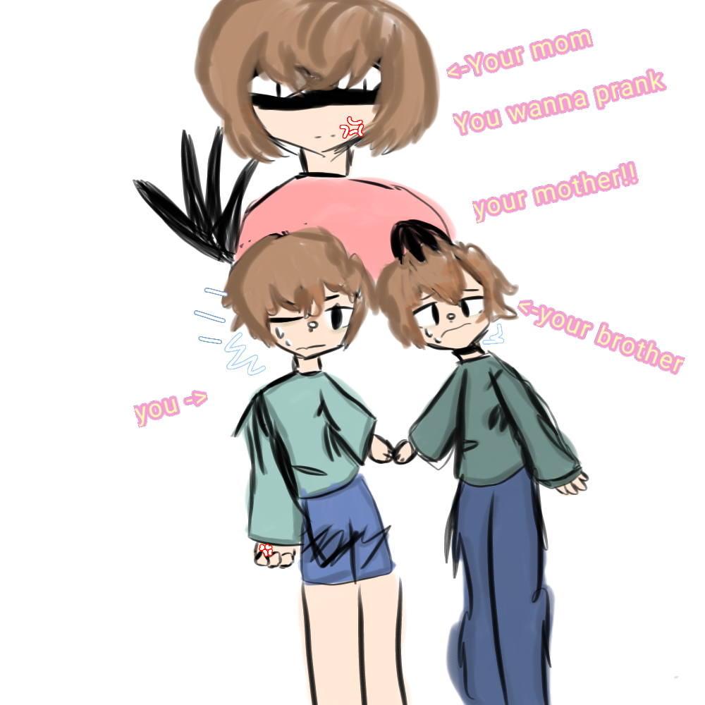 Prank your mother! - ibisPaint