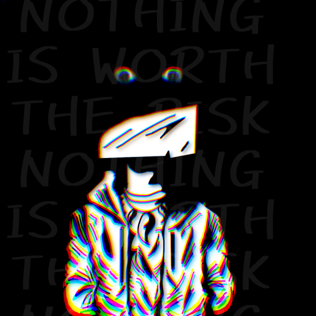 Nothing is worth the risk - ibisPaint