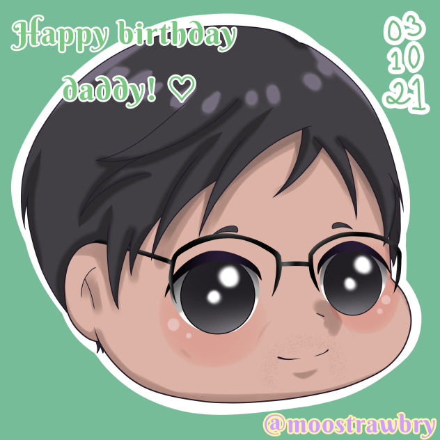 Daddy 2021 bday - ibisPaint