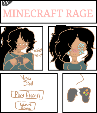 MINECRAFT RAGE - ibisPaint