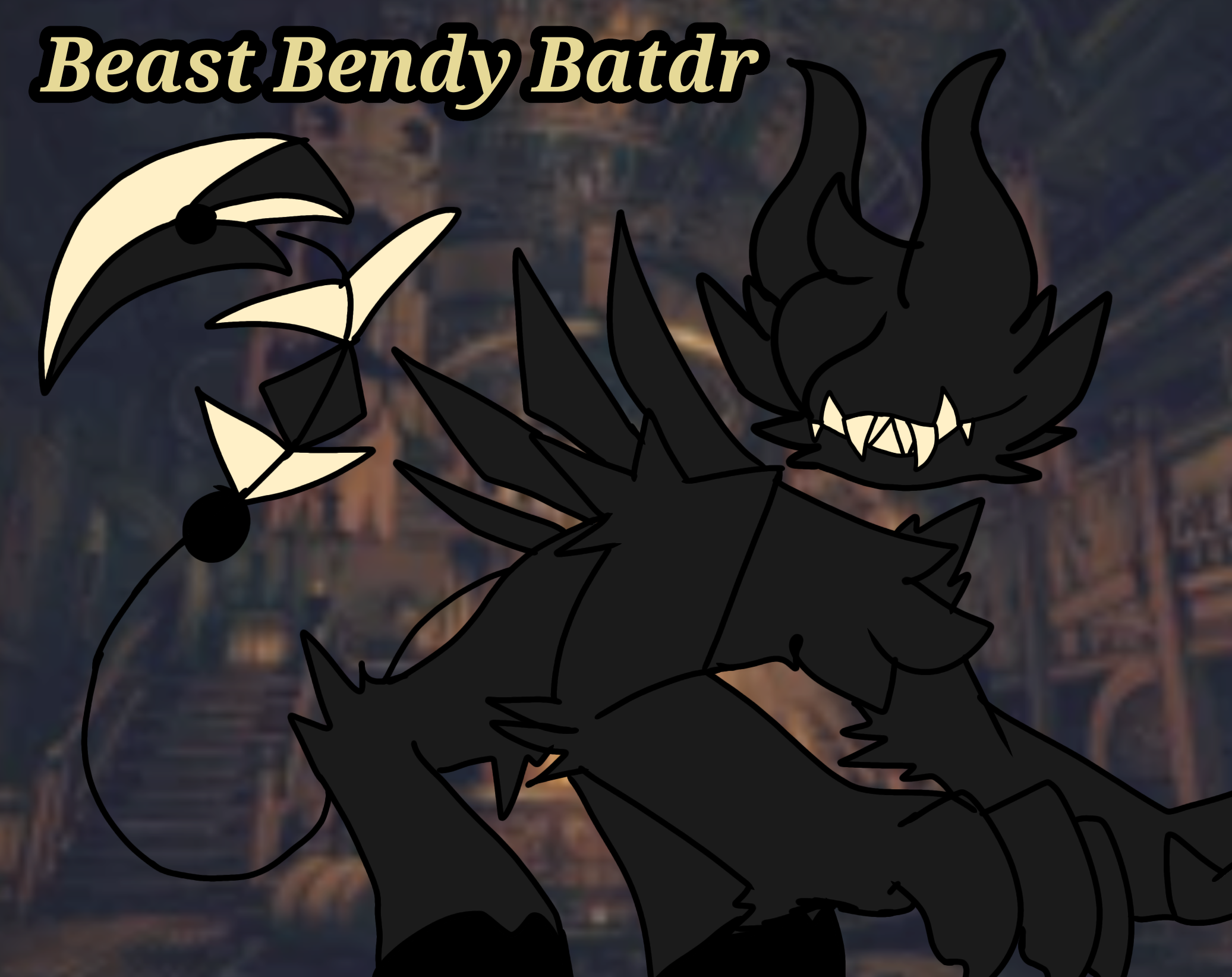 Beast Bendy Batdr - ibisPaint