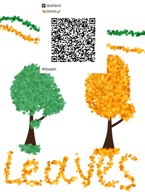 🍂Leaves🍃 - ibisPaint