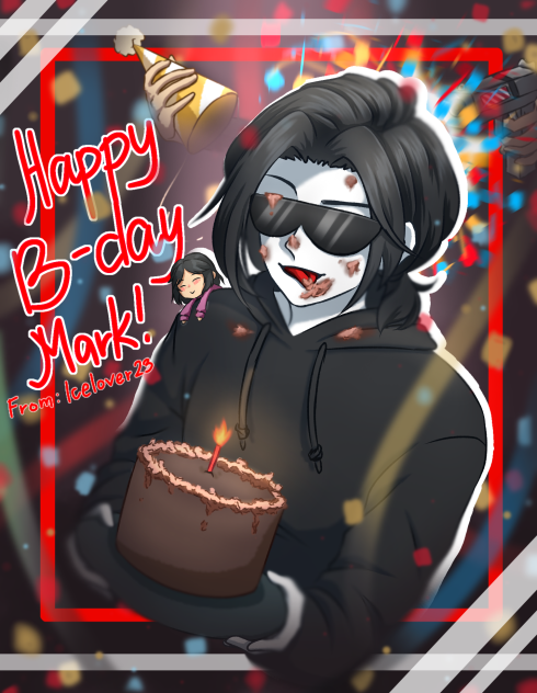 Happy Bday Mark 🎂 - ibisPaint