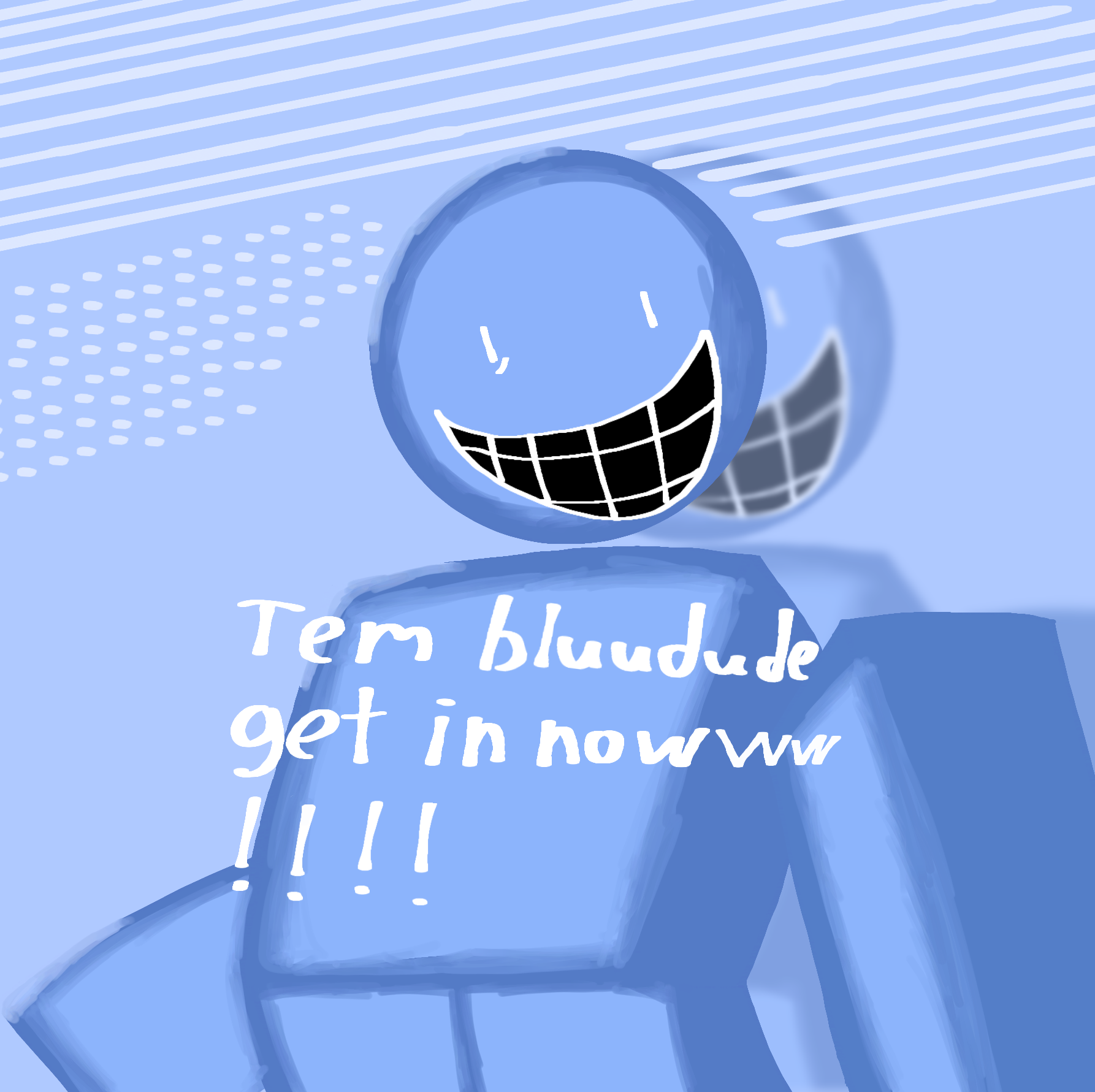 tem bluudude get in now!!!!!! - ibisPaint