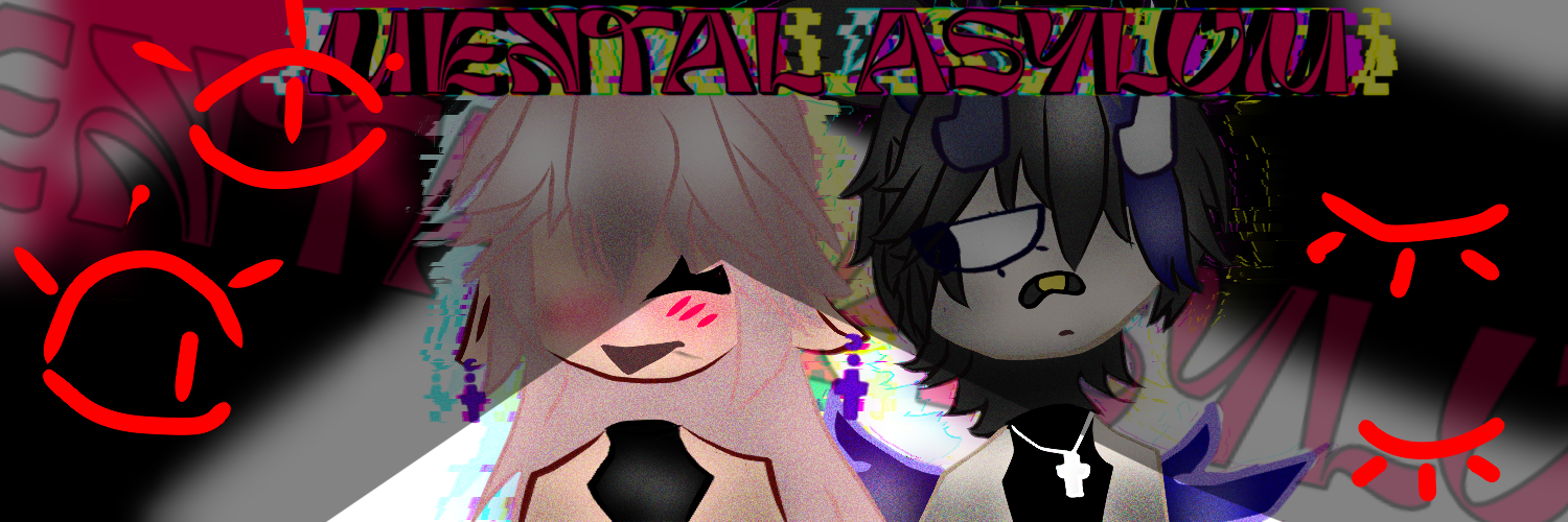 Banner for Mental Asylum - ibisPaint