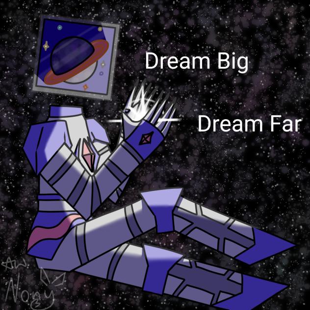 Dream big, Dream far - ibisPaint