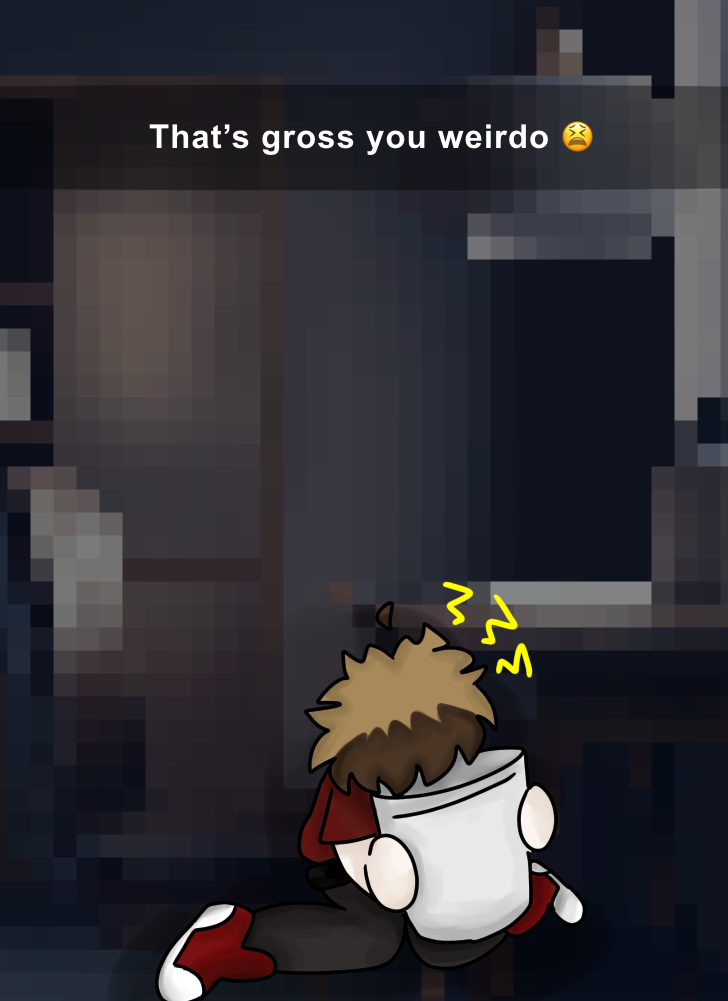 “That’s gross you weirdo” - ibisPaint