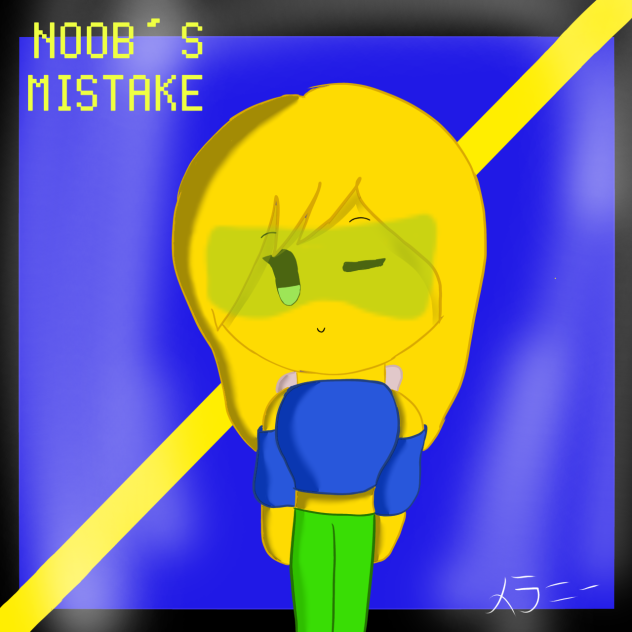 Noob’s mistake fanart - noob - ibisPaint